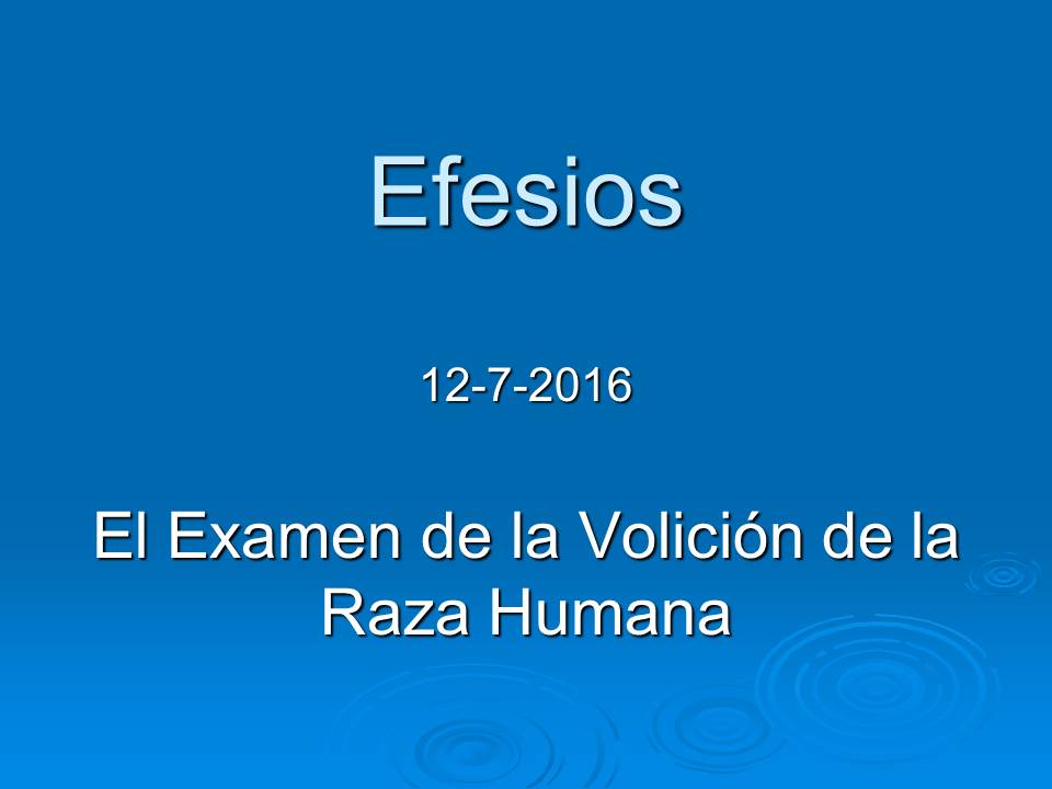 Examen de Volición de la Raza Humana - Ministerio Bíblico Cristiano